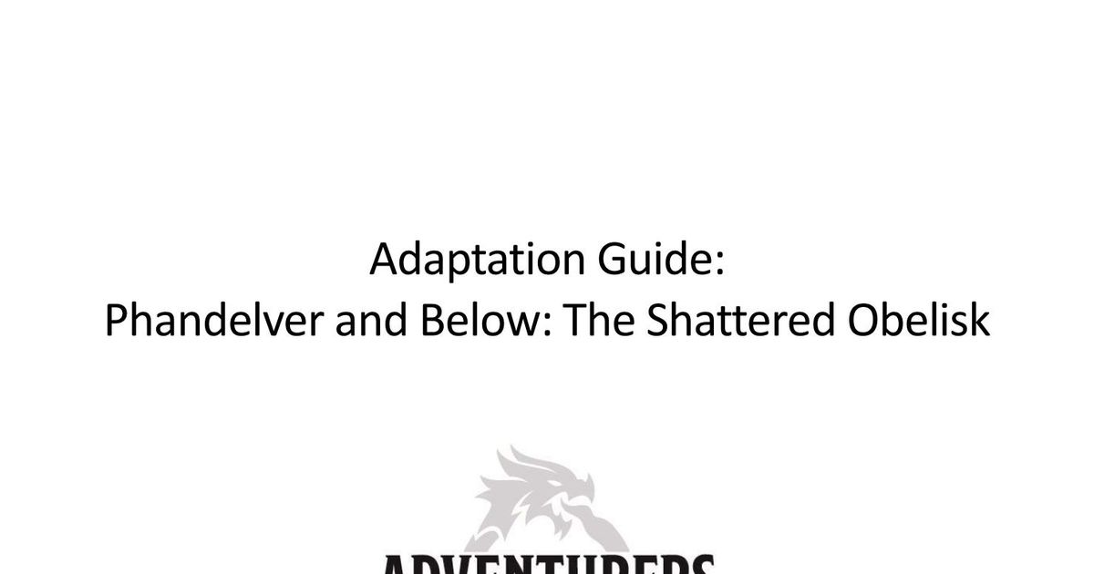 Adaptation Guide: Phandelver and Below: The Shattered Obelisk | RPG ...