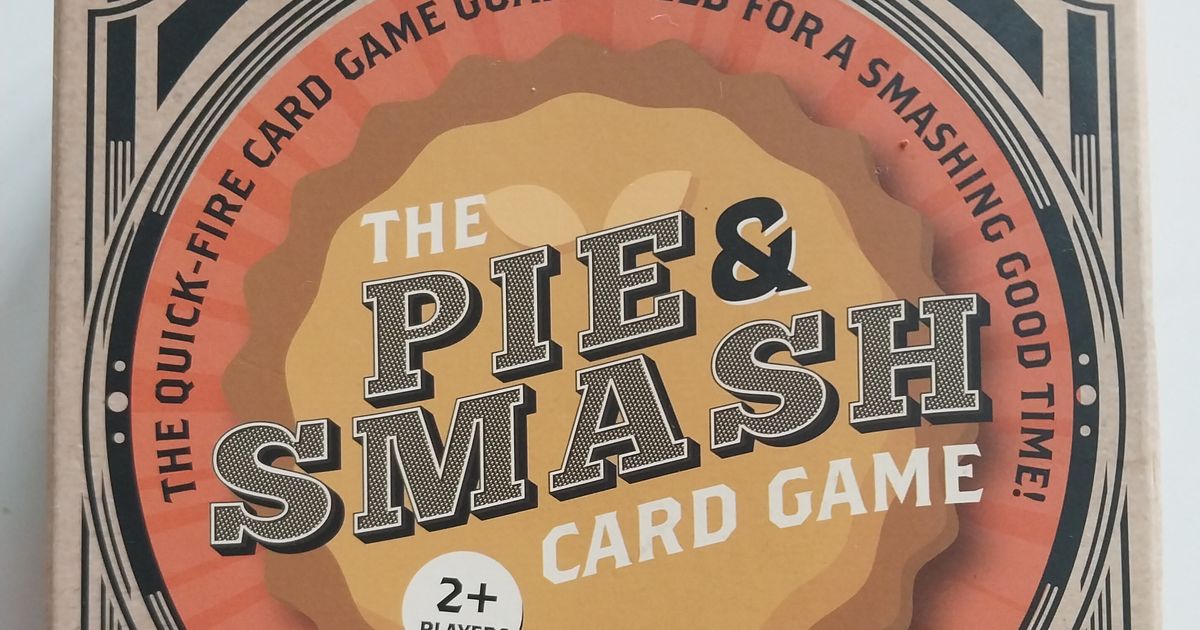 The Pie & Smash Card Game | Board Game | BoardGameGeek