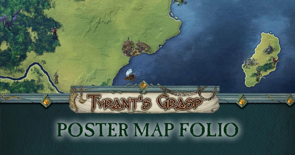 Tyrant's Grasp Poster Map Folio | RPG Item | RPGGeek