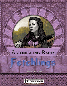 fetchling pathfinder 2