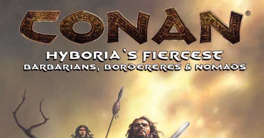 Hyboria's Fiercest: Barbarians, Borderers & Nomads | RPG Item | RPGGeek