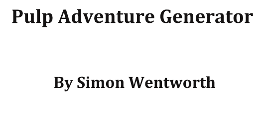 Pulp Adventure Generator | RPG Item | RPGGeek