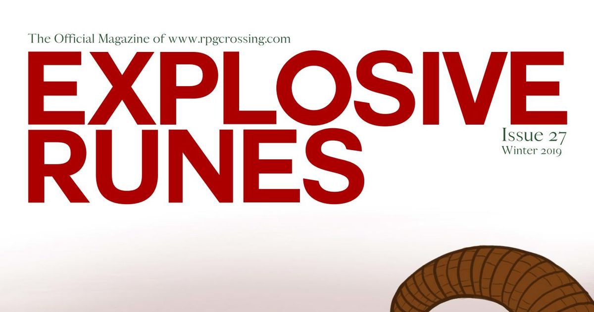 Explosive Runes (Issue 27 - Winter 2019) | Issue | RPGGeek