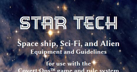 Star Tech: Space Ship, Sci-fi, and Alien Equipment and Guidelines | RPG ...