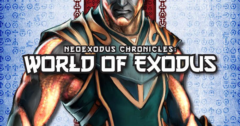 NeoExodus Chronicles: World of Exodus (5E) | RPG Item | RPGGeek