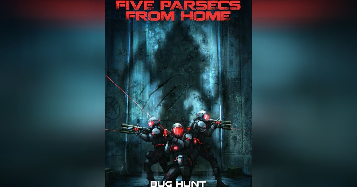 Five Parsecs From Home: Bug Hunt | Board Game | BoardGameGeek