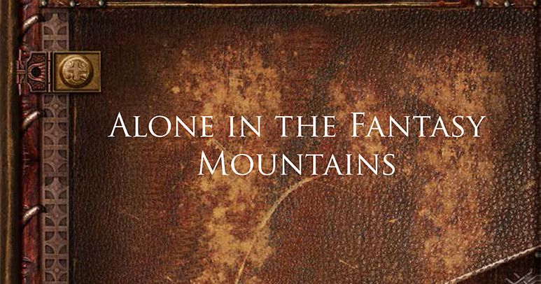 Alone in the Fantasy Mountains | RPG Item | RPGGeek