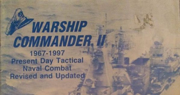 Warship Commander 1967-1997: Present Day Tactical Naval Combat Revised ...
