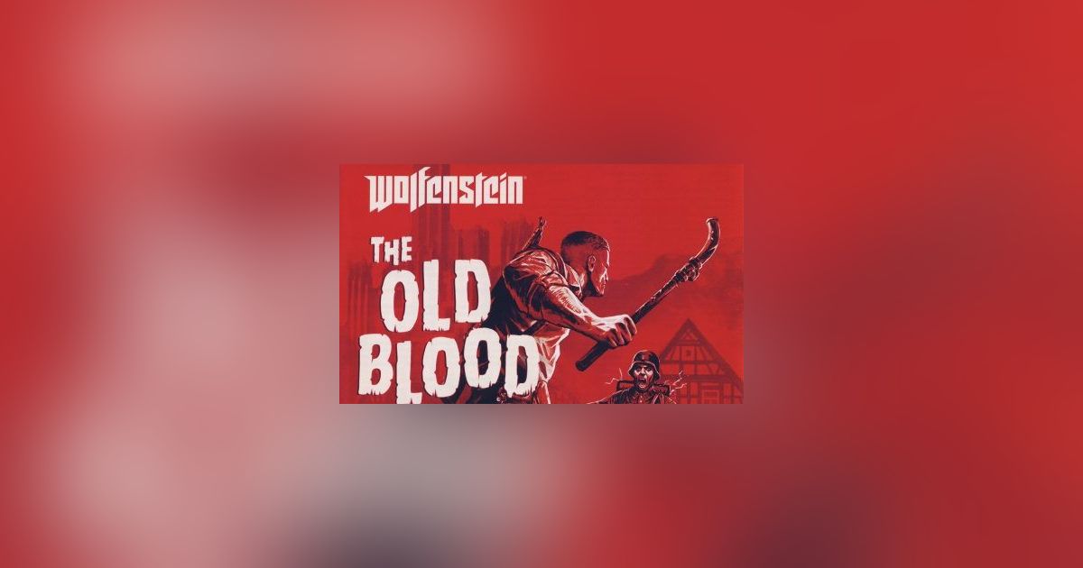 Wolfenstein: The Old Blood | Video Game | VideoGameGeek
