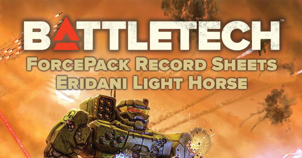 Battletech: Force Packs Record Sheets – Eridani Light Horse | Board ...