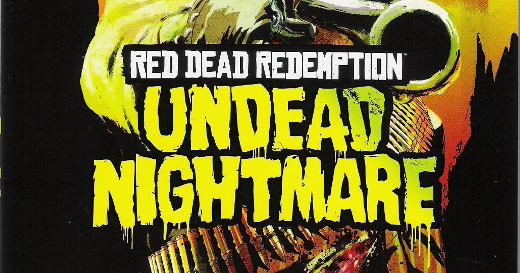 Red Dead Redemption: Undead Nightmare | Video Game | VideoGameGeek