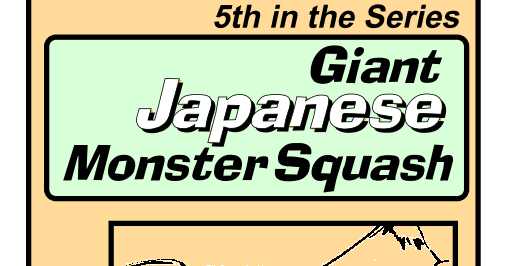 Giant Japanese Monster Squash | Board Game | BoardGameGeek