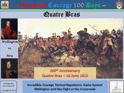 Incredible Courage 100 Days: Quatre Bras | Board Game | BoardGameGeek