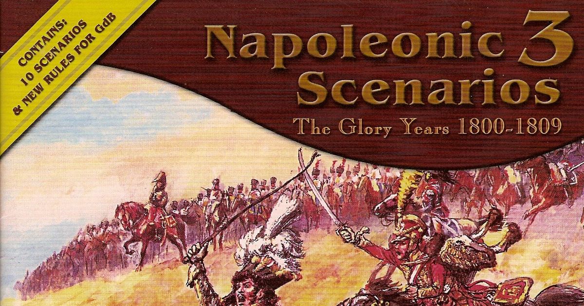Napoleonic Scenarios 3: The Glory Years 1800-1809 | Board Game ...