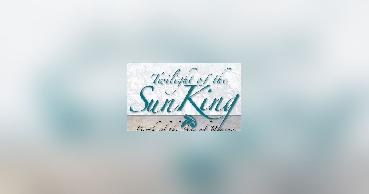 Twilight of the Sun King: Scenario Book 3 – Louis XIV vs the Grand ...