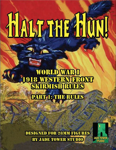 Halt the Hun!: World War I – 1918 Western Front Skirmish Rules | Board ...