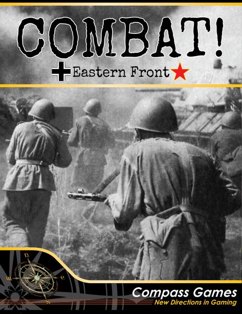 Compass Games' official page! Up for preorder! | Combat!: Eastern Front