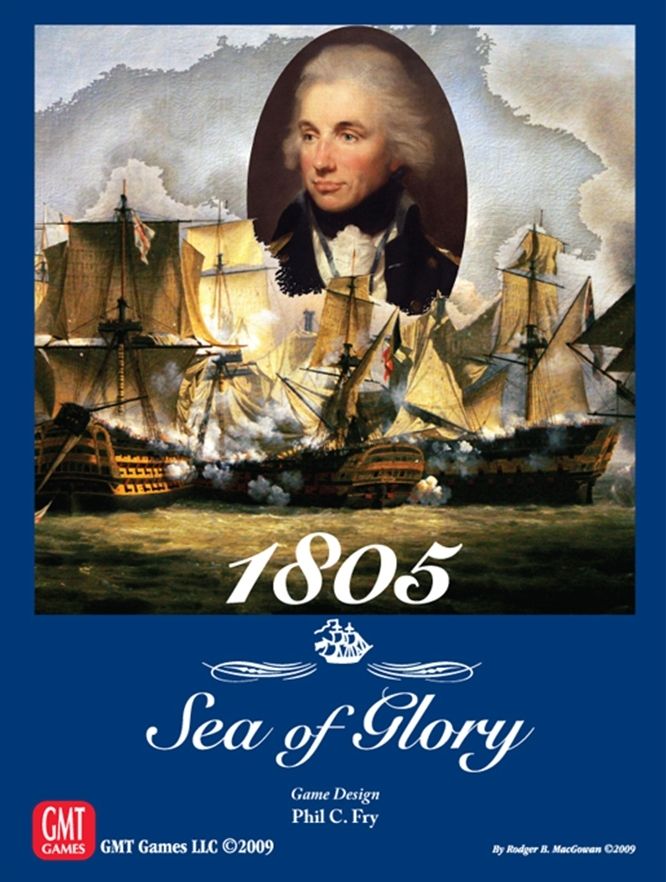 1805: Sea of Glory (I) | Hexagon Chronicles