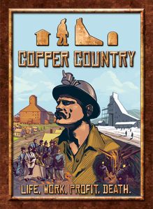 Copper Country | Board Game | BoardGameGeek