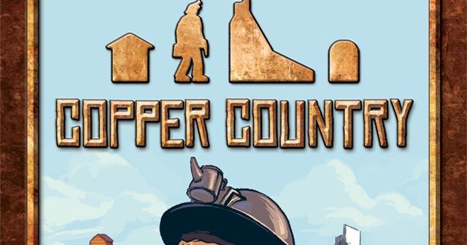 Copper Country | Board Game | BoardGameGeek