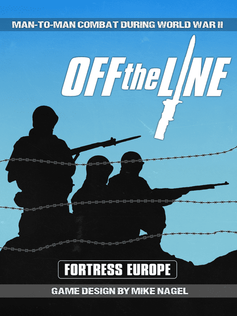 Off the Line Playtest Rules | Off the Line