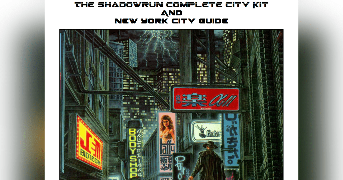 The Shadowrun Complete City Kit and New York City Guide | RPG Item | RPGGeek