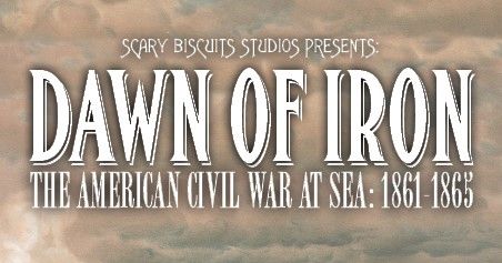Dawn of Iron: The American Civil War at Sea – 1861-1865 | Board Game ...