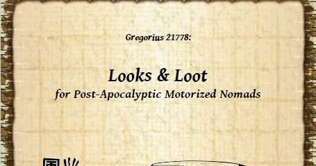 Looks & Loot for Post-Apocalyptic Motorized Nomads | RPG Item | RPGGeek