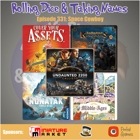 RDTN Episode 331 – Undaunted 2200 Callisto, Middle Ages, Barbarian ...