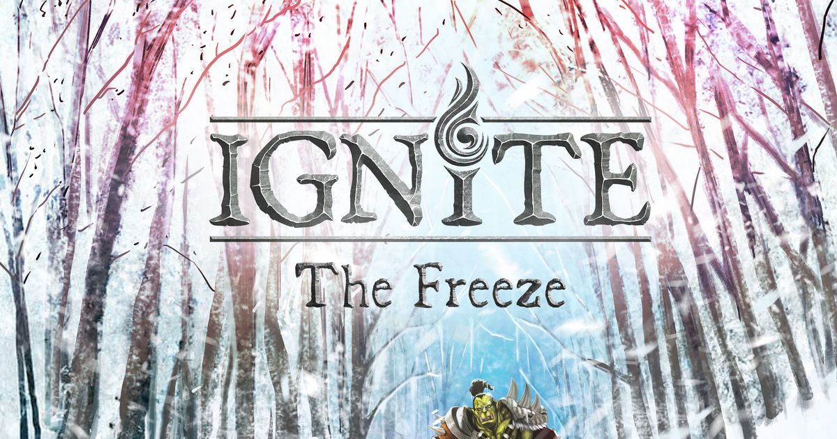 Ignite: The Freeze | Board Game | BoardGameGeek