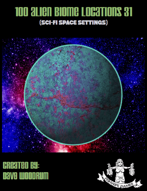 100 Alien Biome Locations 31 | RPG Item | RPGGeek