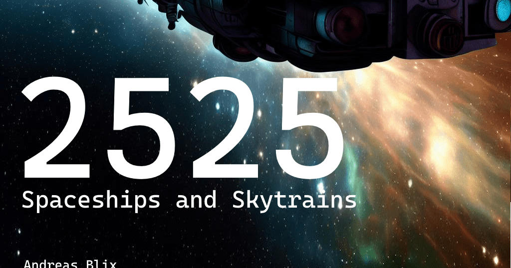2525: Spaceships and skytrains | Board Game | BoardGameGeek