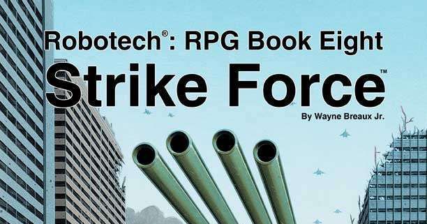 Robotech: Strike Force | RPG Item | RPGGeek