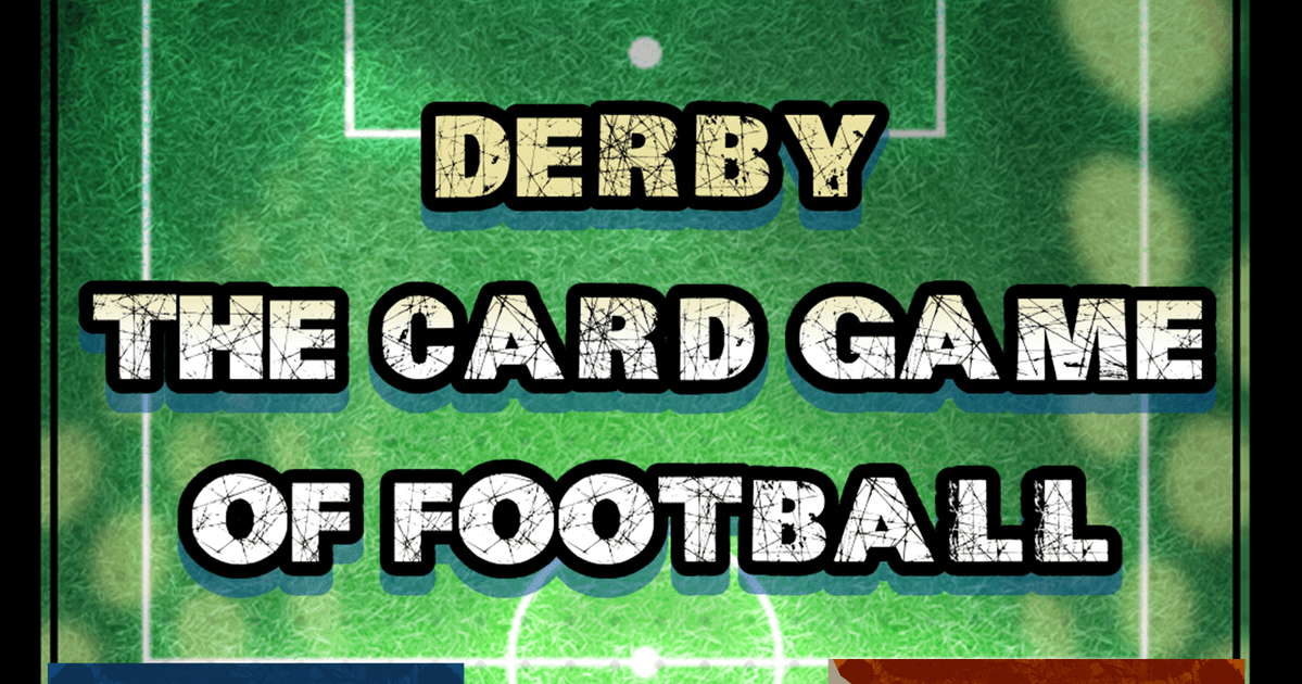 Derby: The Card Game of Football | Board Game | BoardGameGeek