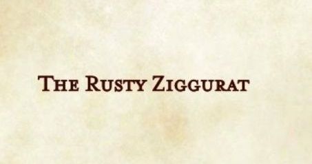 The Rusty Ziggurat | RPG Item | RPGGeek