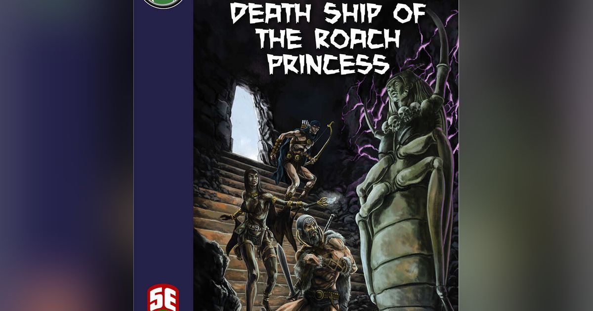 Death Ship of the Roach Princess (5E) | RPG Item | RPGGeek