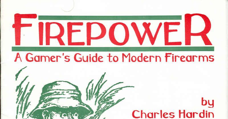 Firepower: A Gamer's Guide to Modern Firearms | RPG Item | BoardGameGeek