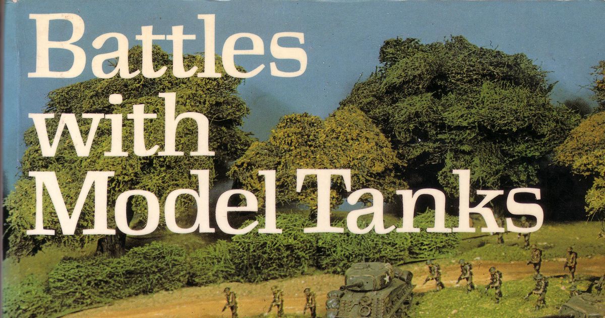 Battles with Model Tanks | Board Game | BoardGameGeek