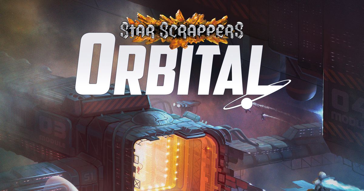 Star Scrappers: Orbital | Board Game | BoardGameGeek