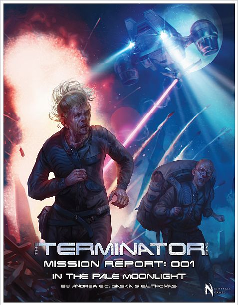 The Terminator RPG Mission Report: 001 - In the Pale Moonlight | RPG ...