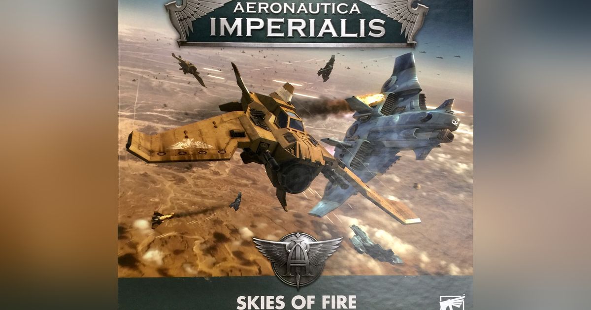 Aeronautica Imperialis: Skies of Fire | Board Game | BoardGameGeek