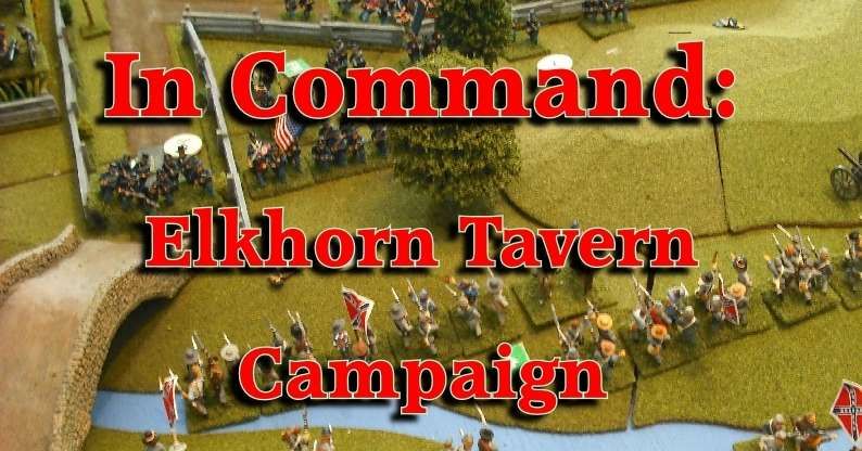 In Command: Elkhorn Tavern Campaign | Board Game | BoardGameGeek