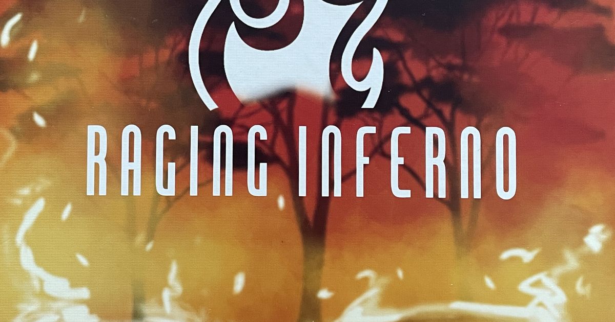 raging inferno