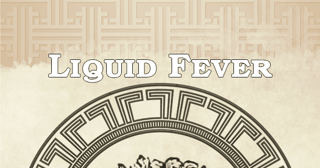 Liquid Fever | RPG Item | RPGGeek