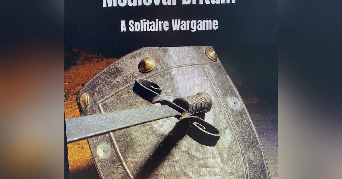 Battles of Medieval Britain: A Solitaire Wargame | Board Game ...