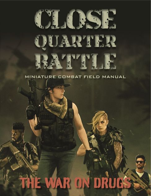 Close Quarter Battle Close Quarter Battle Miniature Combat Field Manual