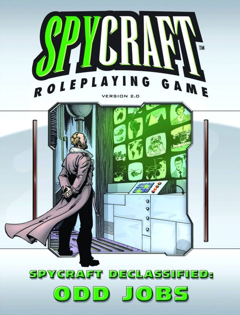 Spycraft Declassified: Odd Jobs | RPG Item | RPGGeek