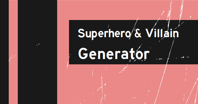 Superhero & Villain Generator | RPG Item | RPGGeek