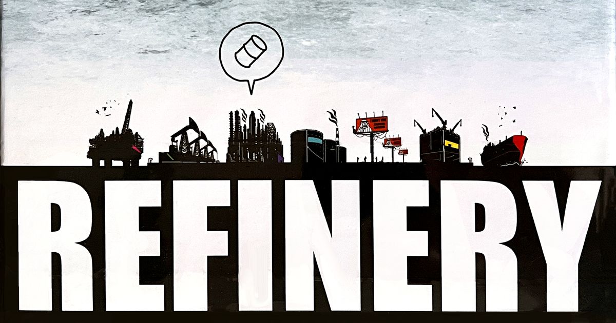 REFINERY | Board Game | BoardGameGeek