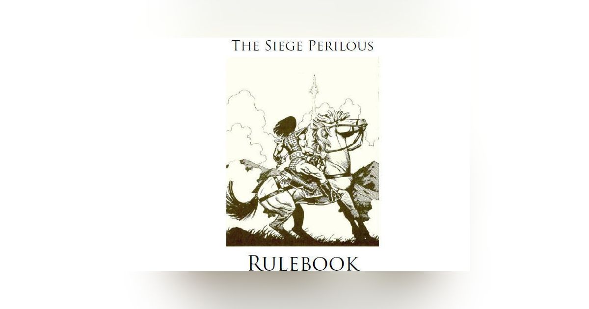 The Siege Perilous Rulebook | RPG Item | RPGGeek